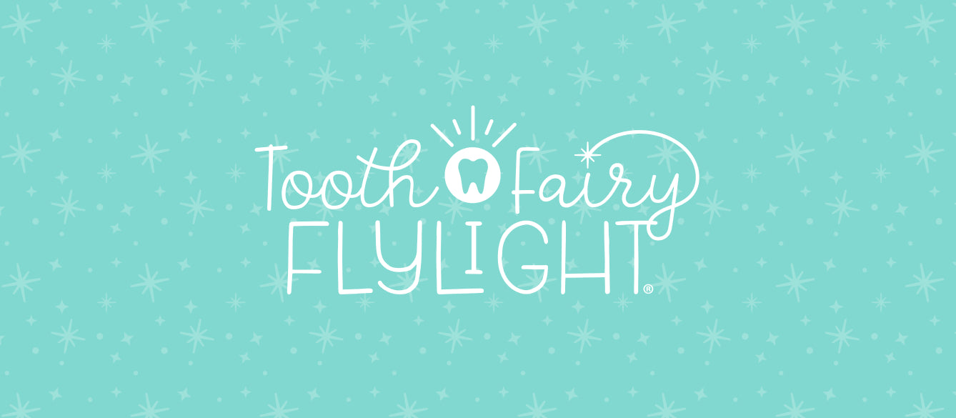 Tooth Fairy Flylight® | A Magical Tooth Fairy Tradition